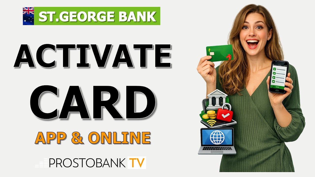 How to Activate St. George Bank Card | Official Mobile & Internet Banking Steps