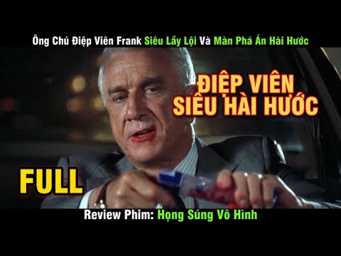 Điệp Viên Frank Trở Lại Với Những Màn Không Thể Nhịn Cười - Review Phim Họng Súng Vô Hình