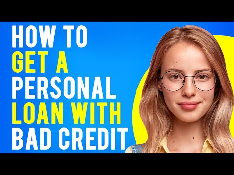 How to Get a Personal Loan With Bad Credit (Guaranteed Approval)