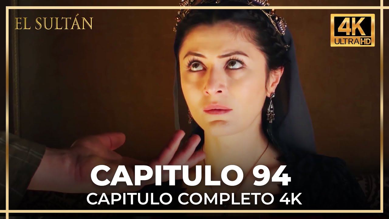 The Sultan | Chapter 94 Full (4K)