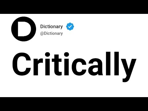 Critically Meaning In English