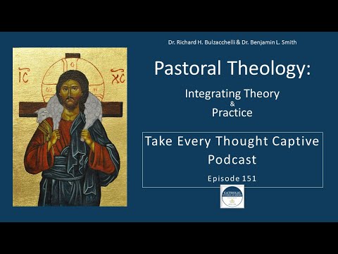 Pastoral Theology: Integrating Theory and Practice