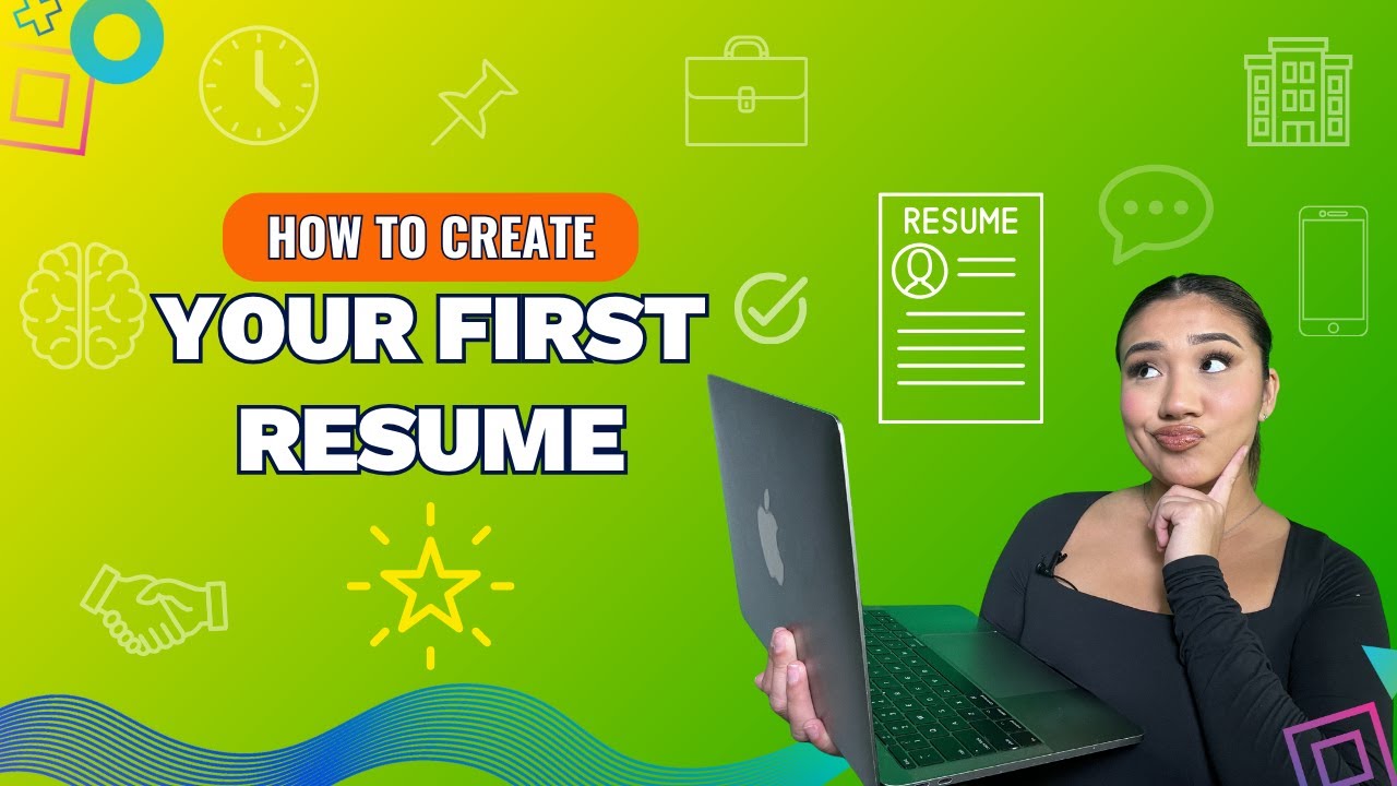 How to Create Your First Resume!