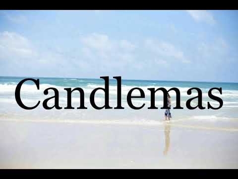 How To Pronounce Candlemas🌈🌈🌈🌈🌈🌈Pronunciation Of Candlemas