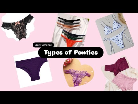 Types of Panties with Names #Hautehints