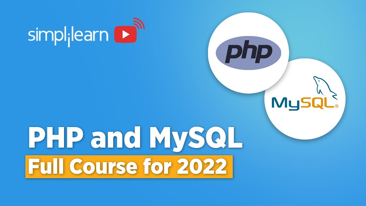 PHP And MySQL Full Course in 2026 | PHP And MySQL Tutorial for Beginners 2026 | Simplilearn