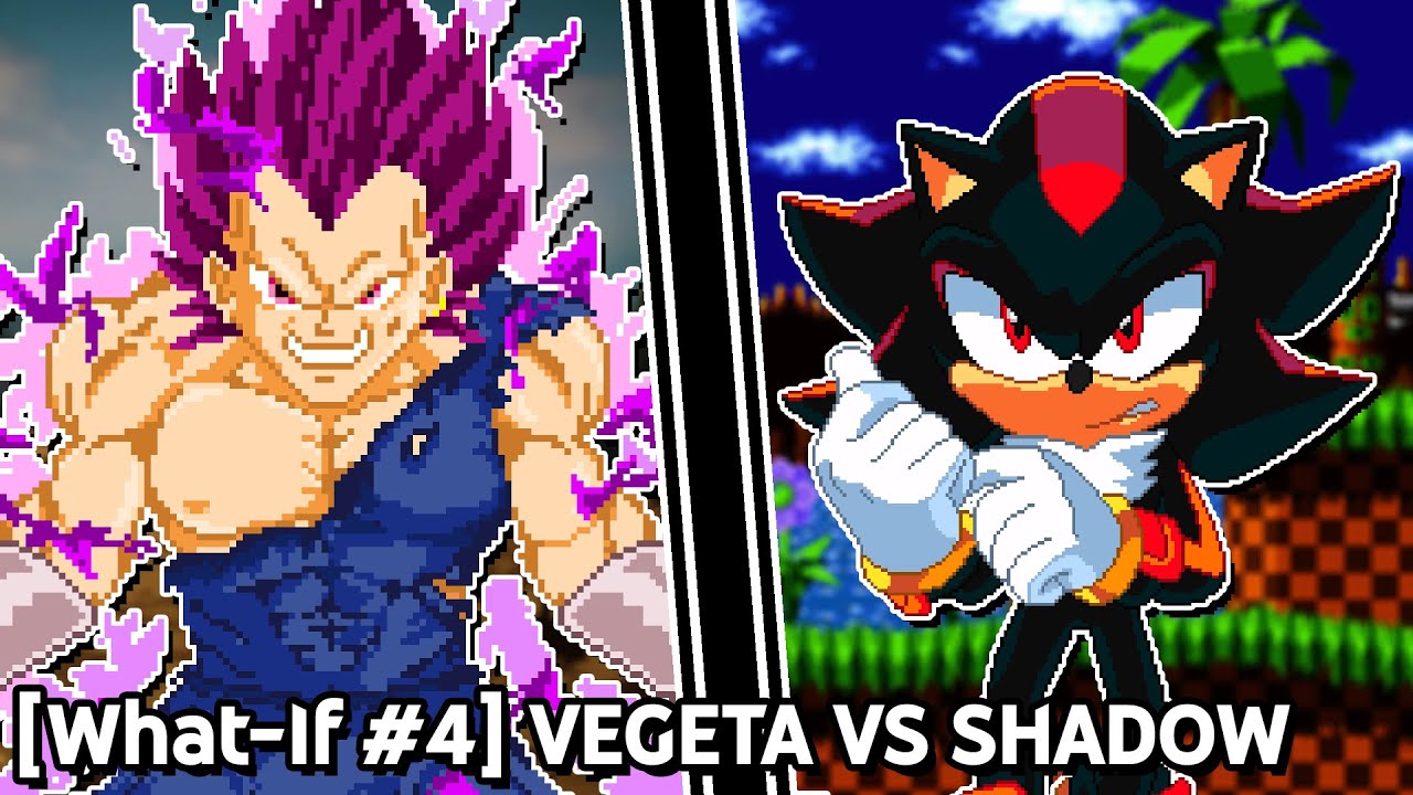 [What-If #4] Vegeta VS Shadow