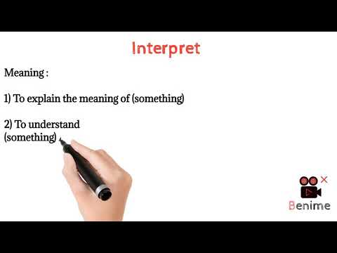 Interpret : Meaning, pronounciation, synonyms, antonyms, Usage & Examples Learn English,understand