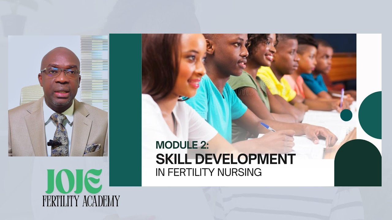 MODULE 2 | Advanced Fertility Training for Nurses