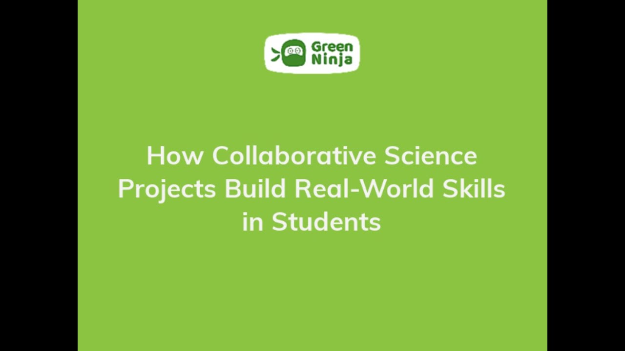 How Collaborative Science Projects Build Real-World Skills in Students
