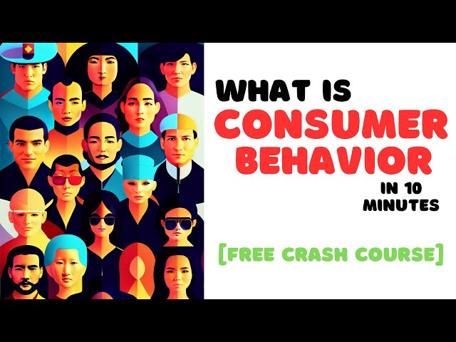 Understanding Consumer Behavior: The Key to Effective Marketing ...