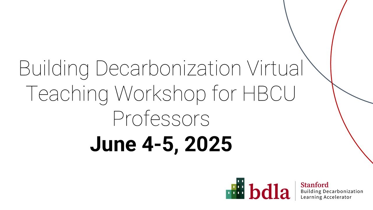 Building Decarbonization Virtual Teaching Workshop for HBCU Professors