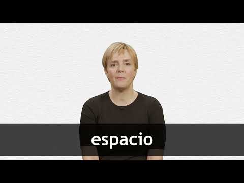 English Translation of “ESPACIO” | Collins Spanish-English Dictionary