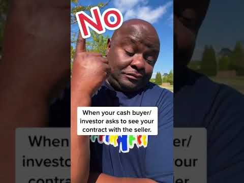 Cash buyer wants to see your contract with Seller