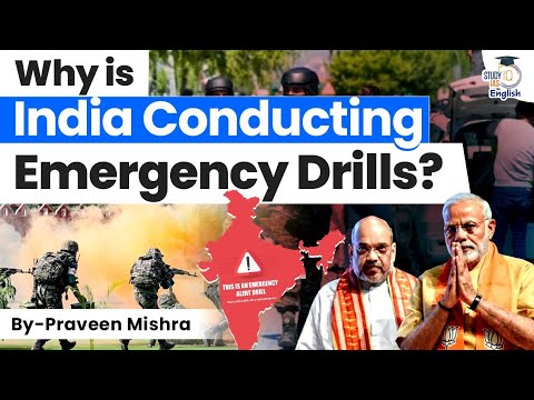 Why is India Conducting Emergency Drills? Blackouts, Evacuations & Hotlines Explained | StudyIQ