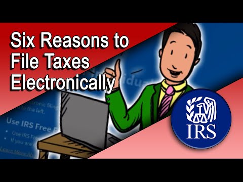Six Reasons Why You Should File Your Taxes Electronically