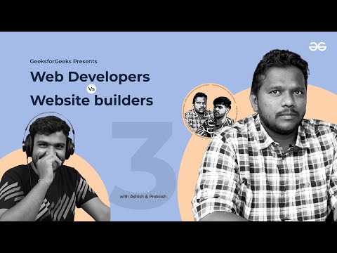 EP 3 - Web Developers vs Website Builders | Everything About Web Development