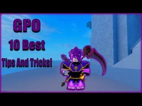 [GPO] Top 10 Tips And Tricks For Beginners!