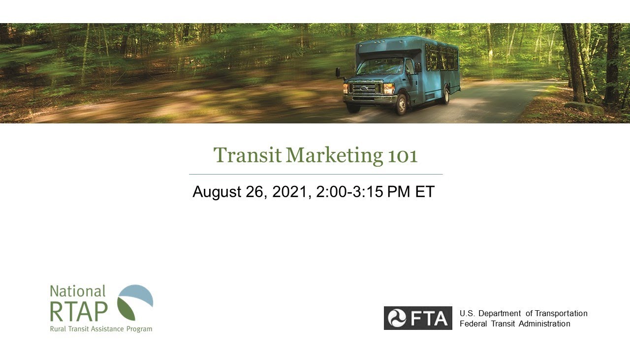 National RTAP Webinar - Transit Marketing 101