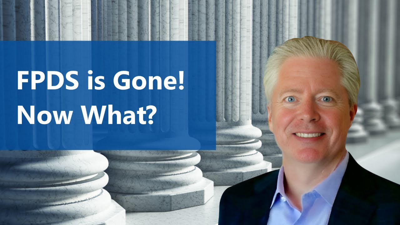 FPDS Is Gone: How Federal Contractors Find Award Data in SAM.gov Now