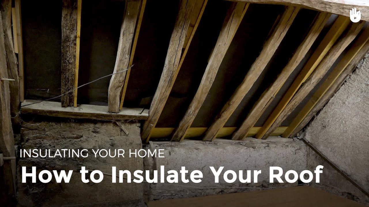 How to Insulate your Roof - Lower your Energy Bills | Sikana