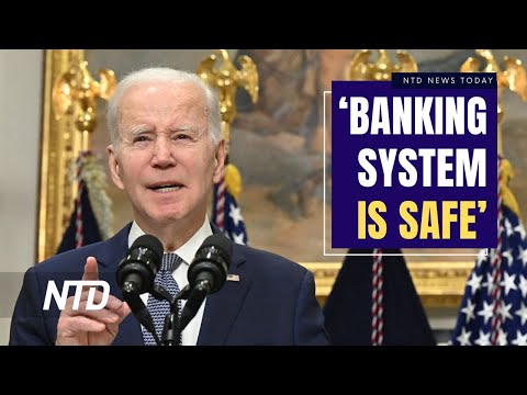 Biden: US Banking System is Safe; Federal Government Limits Oil Drilling in 16M Alaskan Acres | NTD