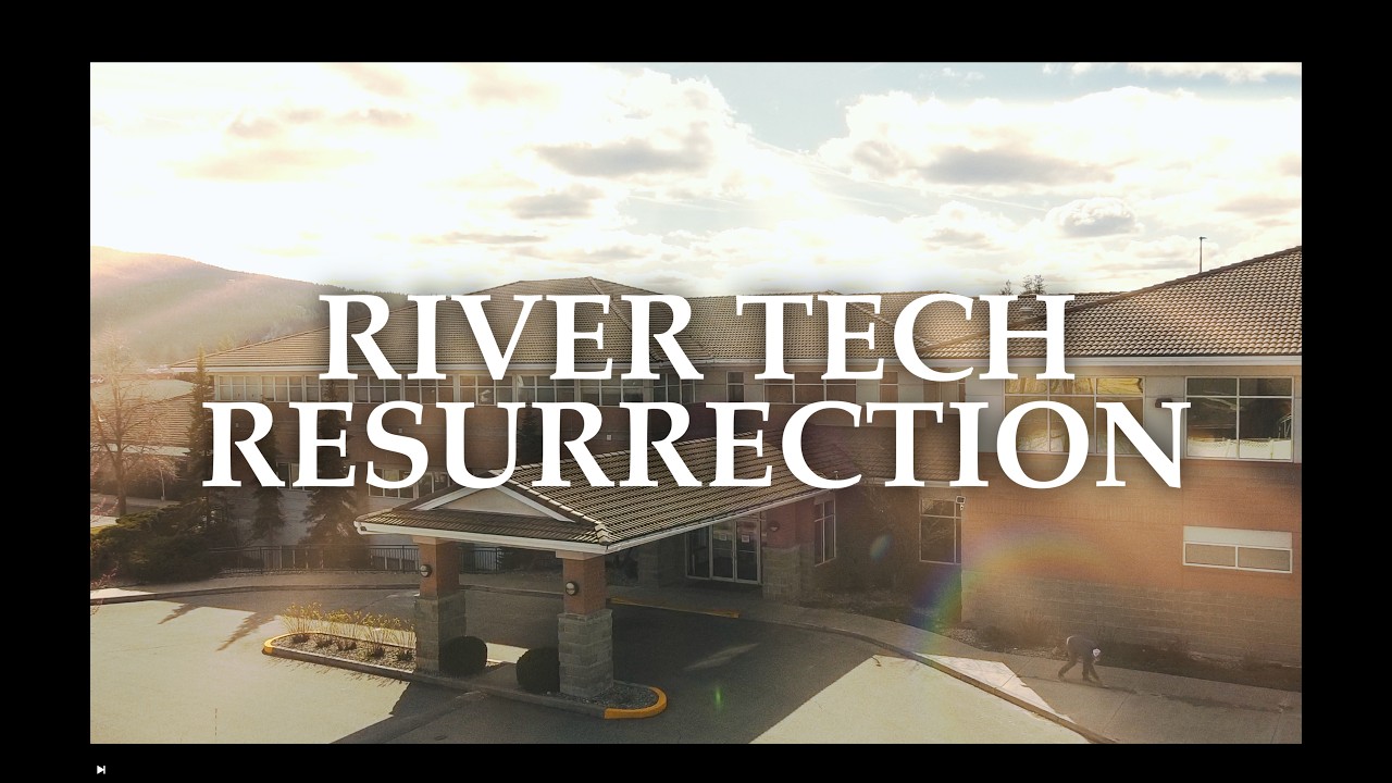 River Tech Resurrection