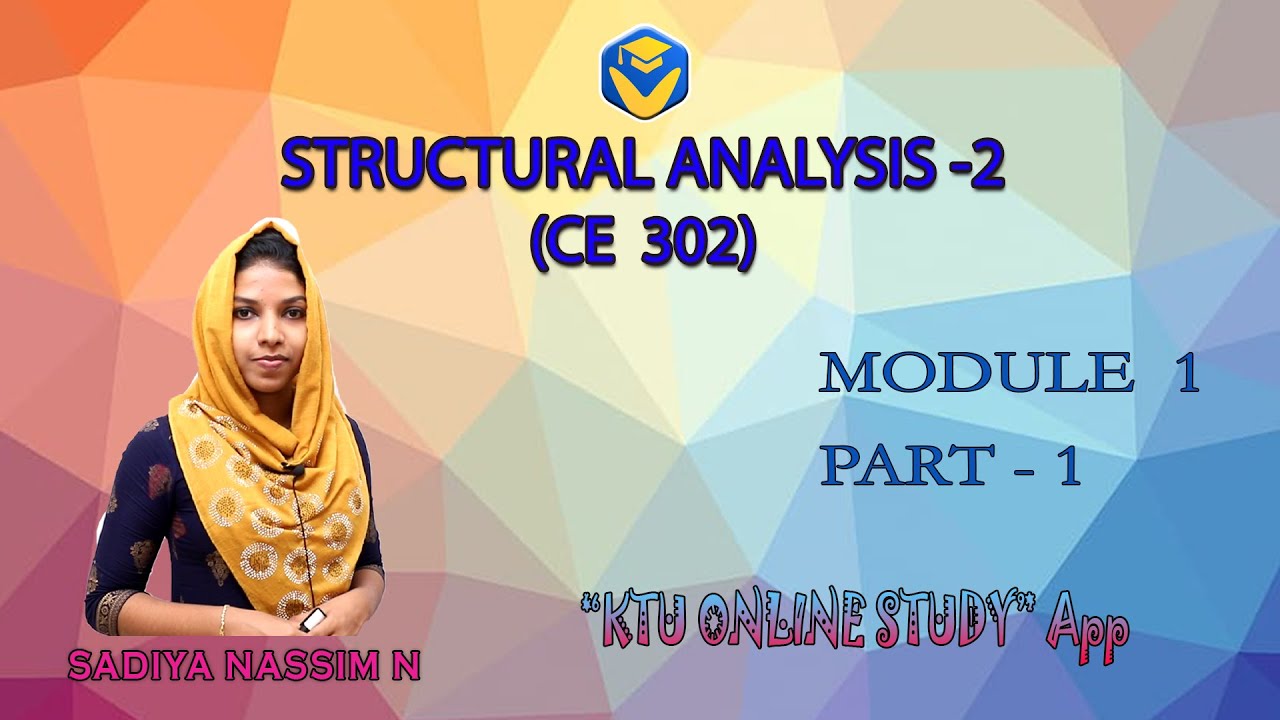 KTU STRUCTURAL ANALYSIS 2 | S6 CIVIL-2019 SCHEME | KOS App - KTU ONLINE STUDY App