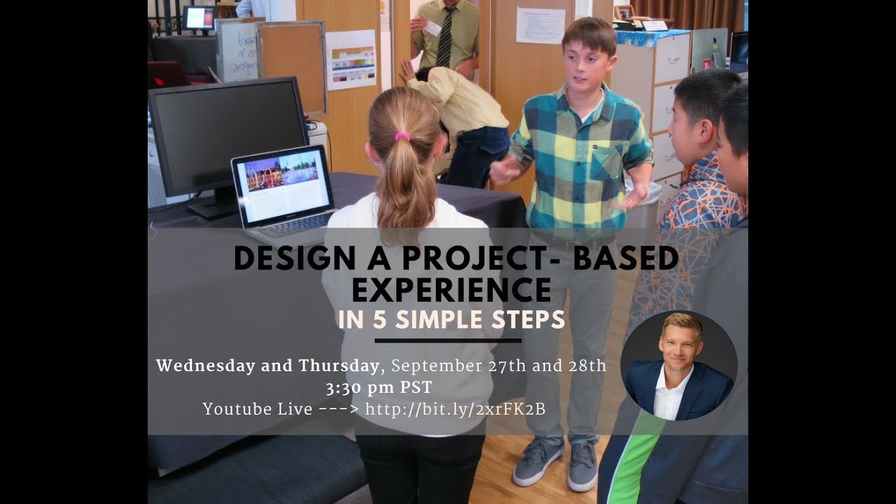 Design a Project- Based Learning Experience in 5 Simple Steps