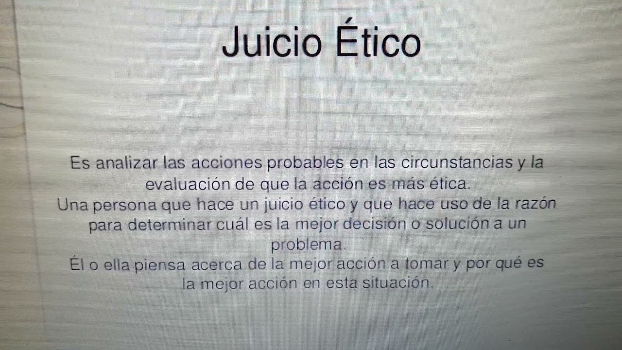 JUICIO ÉTICO.