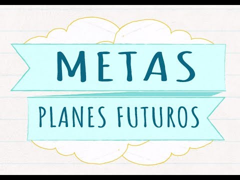 Metas y Planes Futuros – Jóvenes – ipracticespanish.com