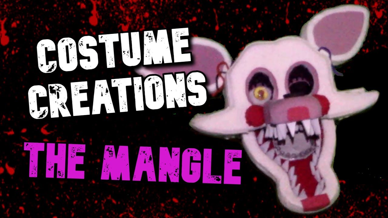Costume Creations #10 -The Mangle-