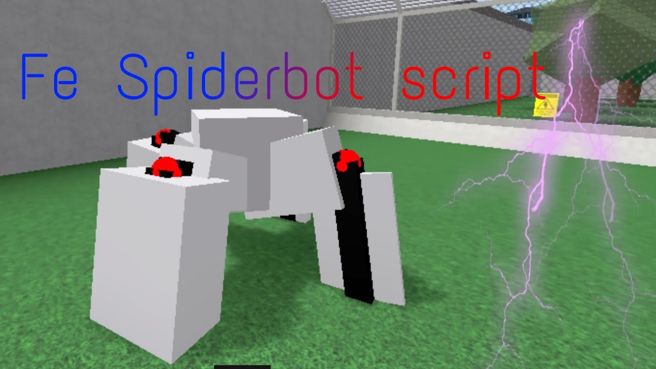 Fe Spiderbot V2 script | Works on Mobile & PC