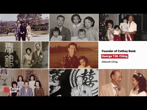 How it all started: The story of Cathay Bank’s founder, George T.M. Ching