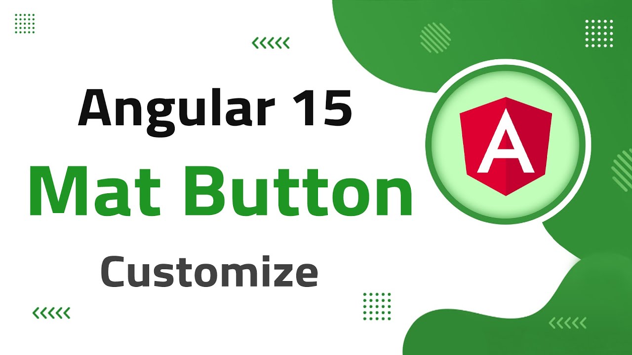 4) Mat Button Customization Magic in Angular 15 | angular material | angular 15 tutorial