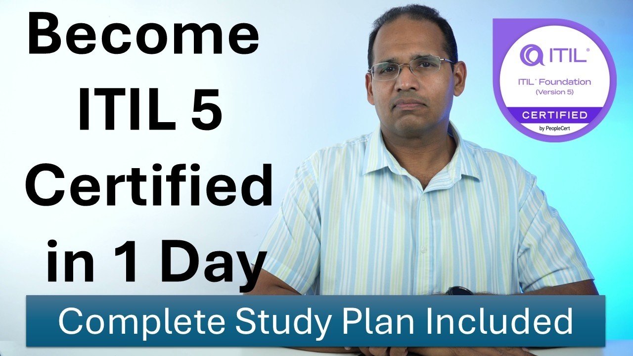 ITIL 5 Certified in 1 day, Complete Study Plan