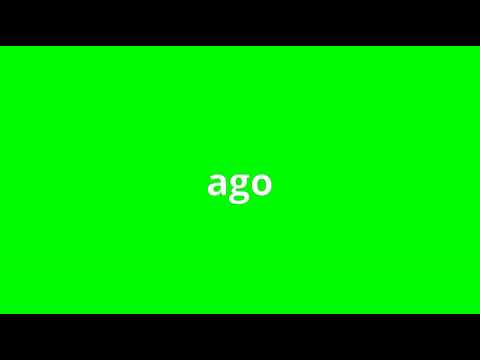 what is the meaning of ago
