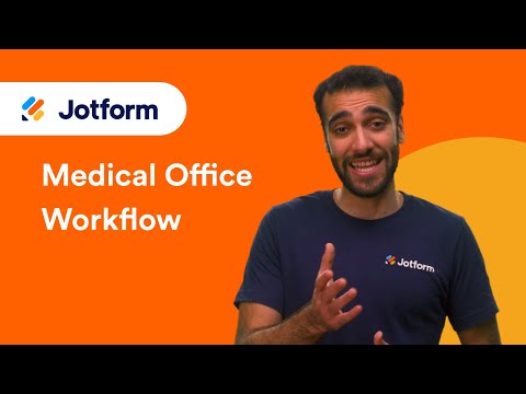 5 steps to improve your medical office workflow | The Jotform Blog