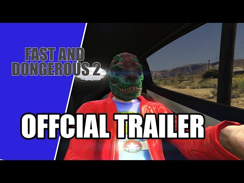 FAST AND DONGEROUS 2 | OFFICIAL TRAILER