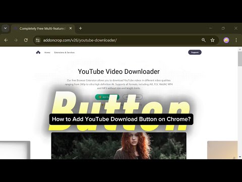 How to Add YouTube Download Button on Chrome?