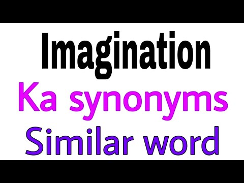 Synonyms of imagination | imagination ka synonyms | similar word of imagination | synonym of
