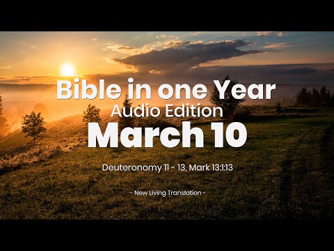 March 10 - Bible in a Year, Old and New Testament Bible reading plan for 2025