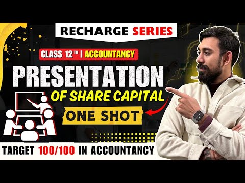 Re-Charge | Presentation of share capital | Issue of shares | Accounts 12