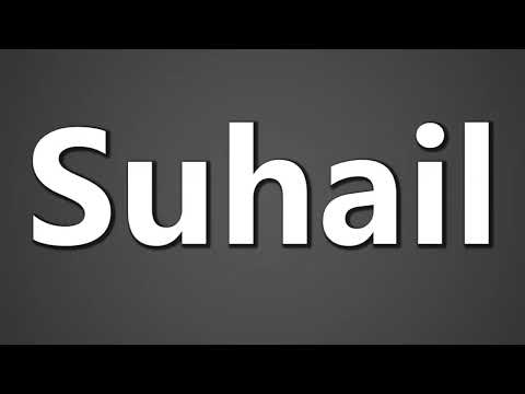 How To Pronounce Suhail
