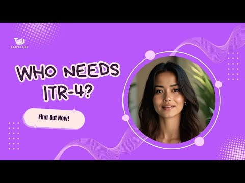 📑🎯 ITR-4 Explained in Simple Terms!