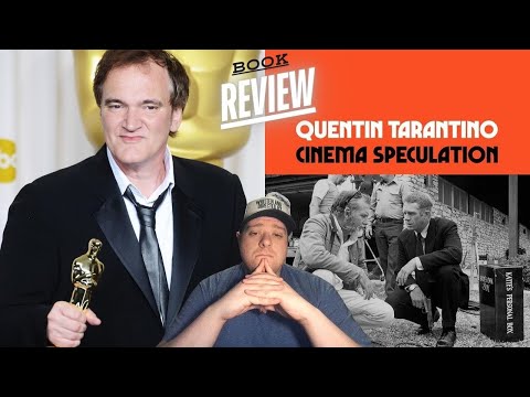 Cinema Speculation - Quentin Tarantino Book Review!