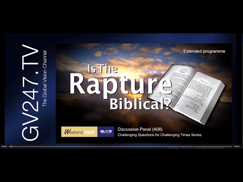 408 - Is The Rapture True?