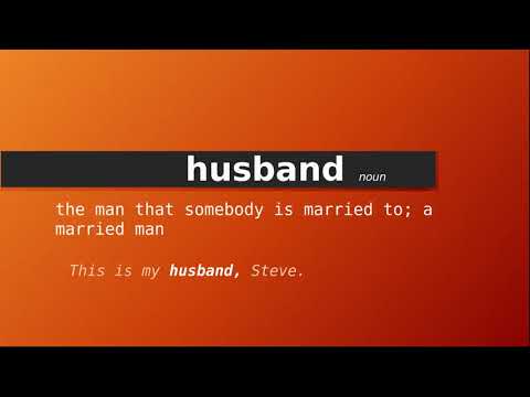 husband , Meaning of husband , Definition of husband , Pronunciation of husband
