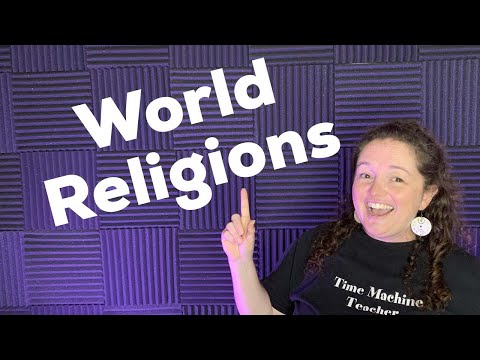 World Religions Overview - AP World History