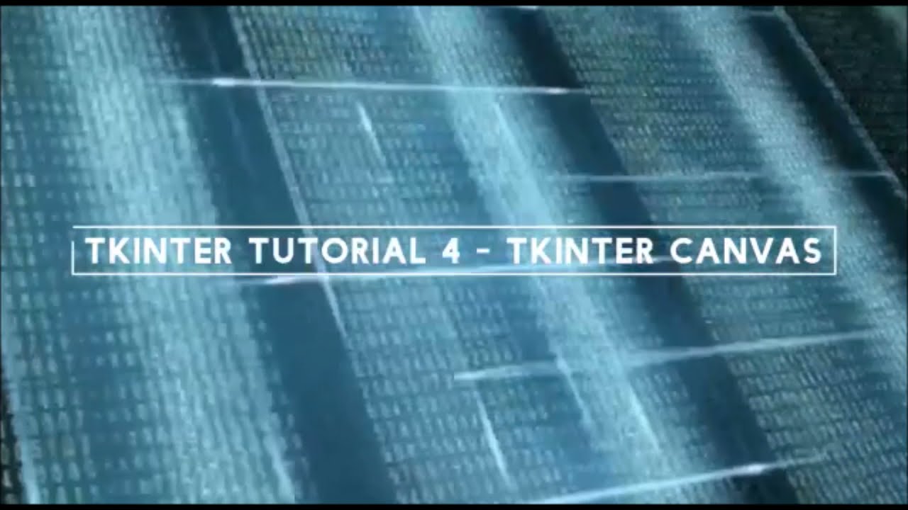 Python Tkinter Tutorial 4 - Tkinter canvas | THE KINGS OF CODING